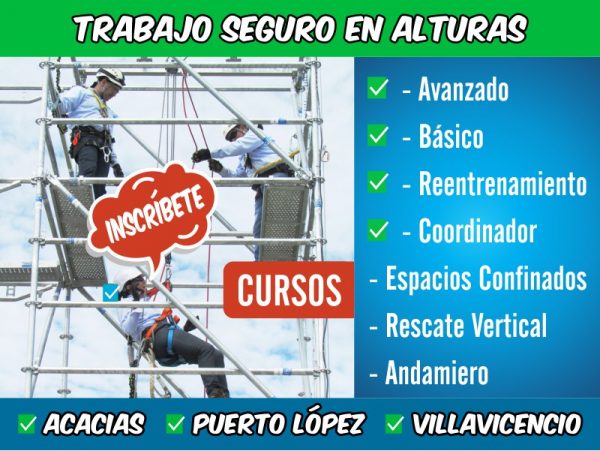 Cursos Trabajo en Alturas: Villavicencio, Acacias, Puerto Lopez